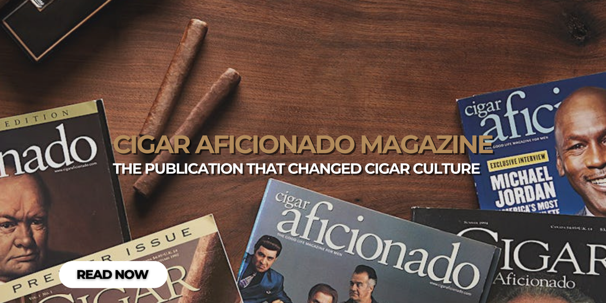 The History Behind Cigar Aficionado Magazine