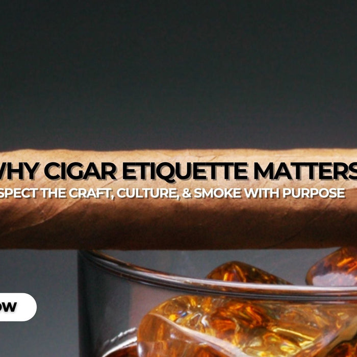 Cigar Etiquette 101 | How to Smoke the Right Way | After Action Cigars